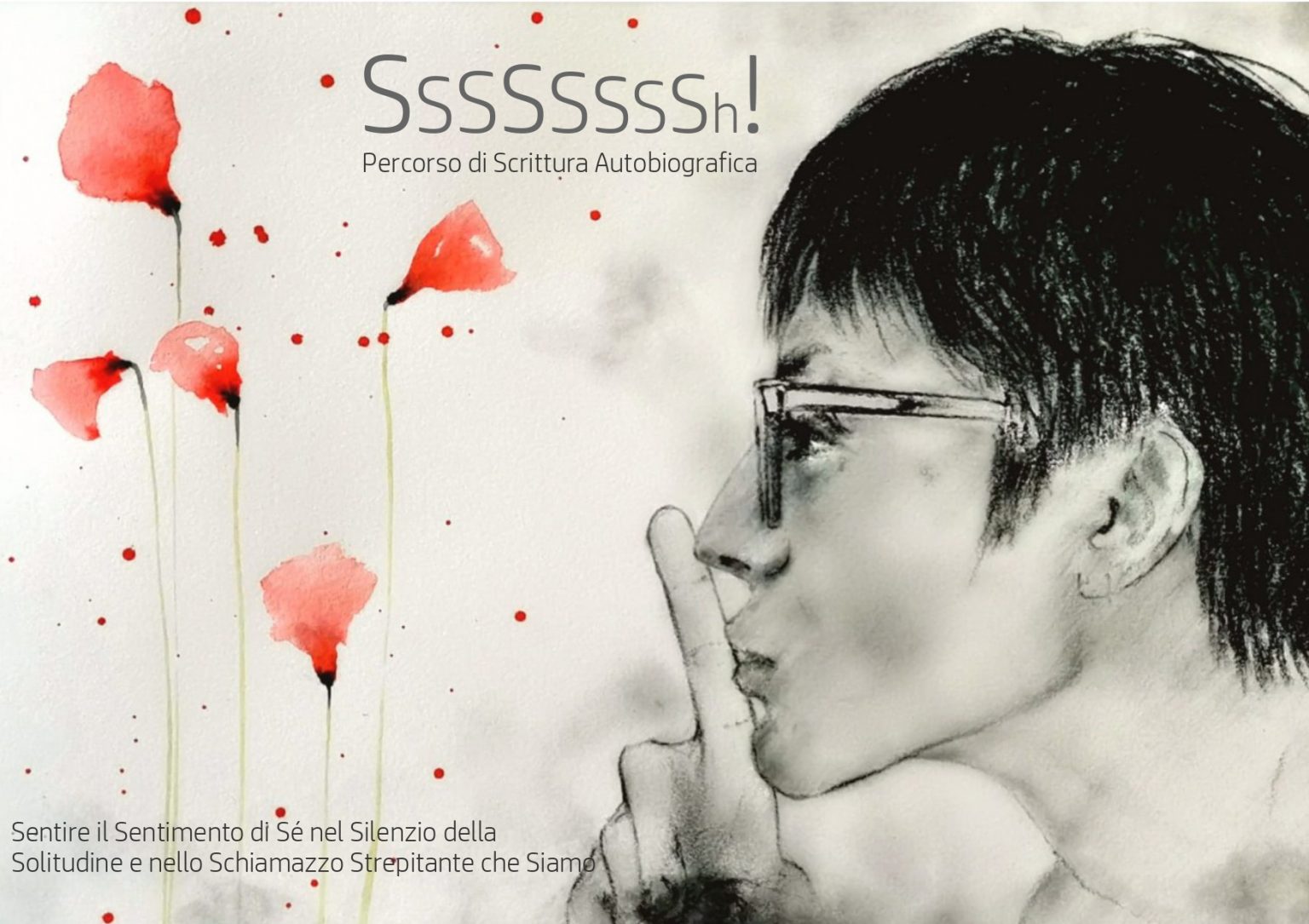 Laboratorio di scrittura Autobiografica "Ssssssh!" con Francesca ...