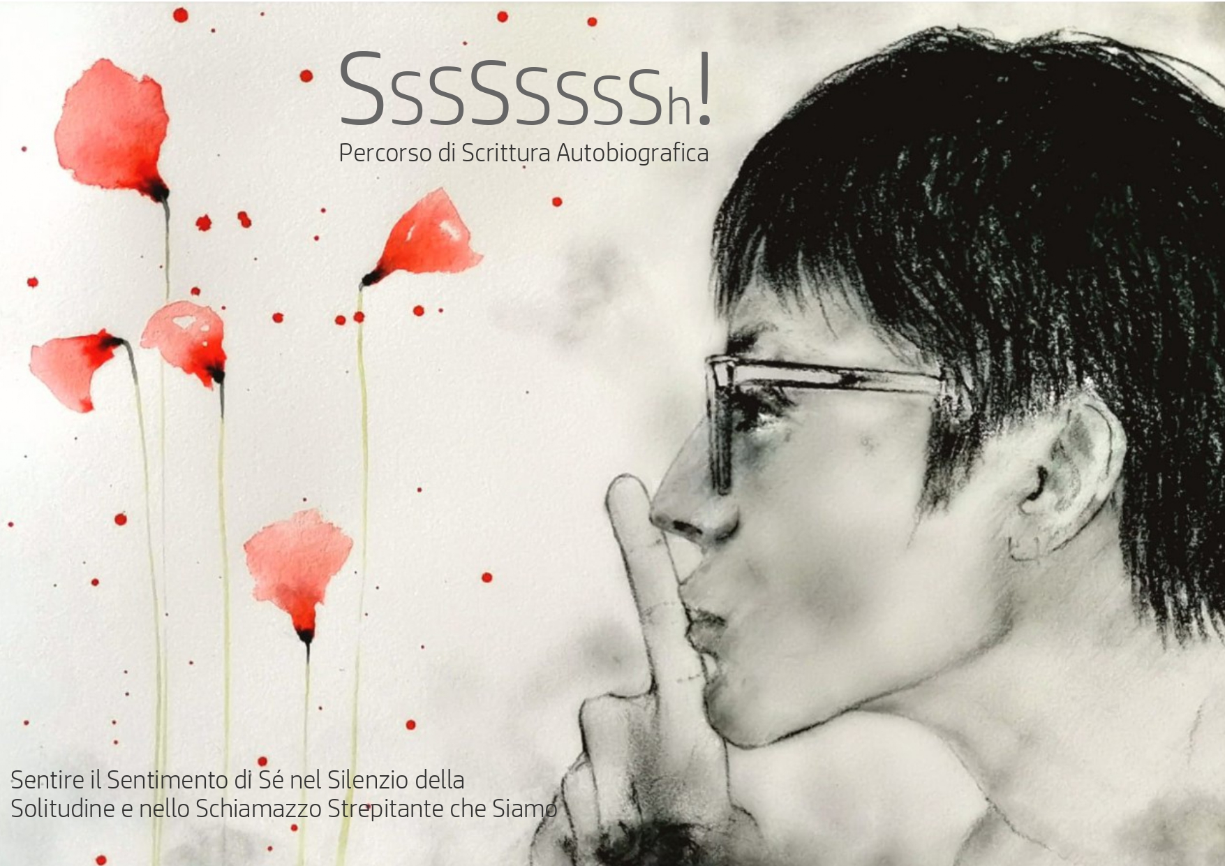 Laboratorio di scrittura Autobiografica "Ssssssh!" con Francesca ...